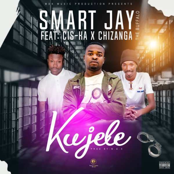 SMART JAY FT CIS KA X CHIZANGA KUJELE Pickwap Music smart-jay-ft-cis-ka-x-chizanga-kujele-pickwap-music