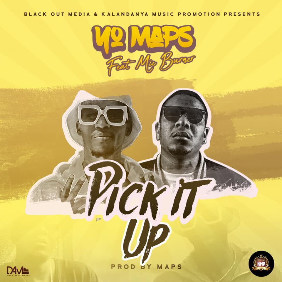 DOWNLOAD: Yo Maps featuring Mic Burner - Pick It Up