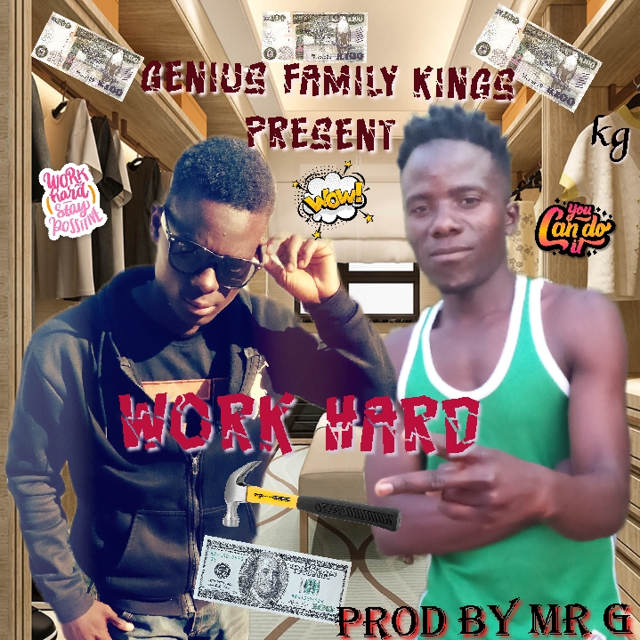 Genius Family - Hard Work (Prod By Mr G Africa) : Pickwap Music