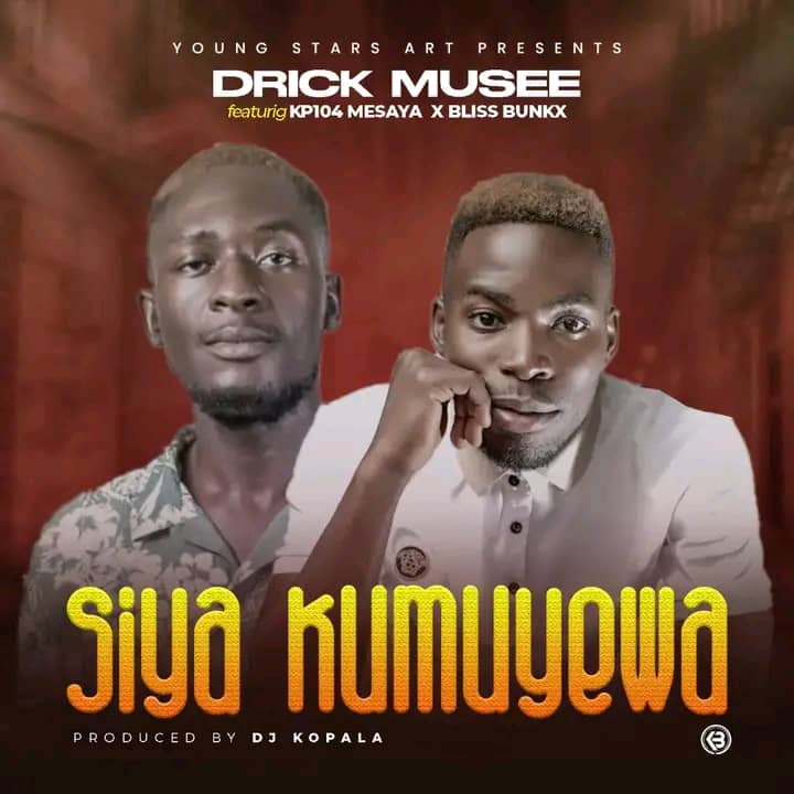 Drick Musee ft KP 104 Mesaya & Bliss Bunkx – Siya Kumuyewa (prd.Djkopala)